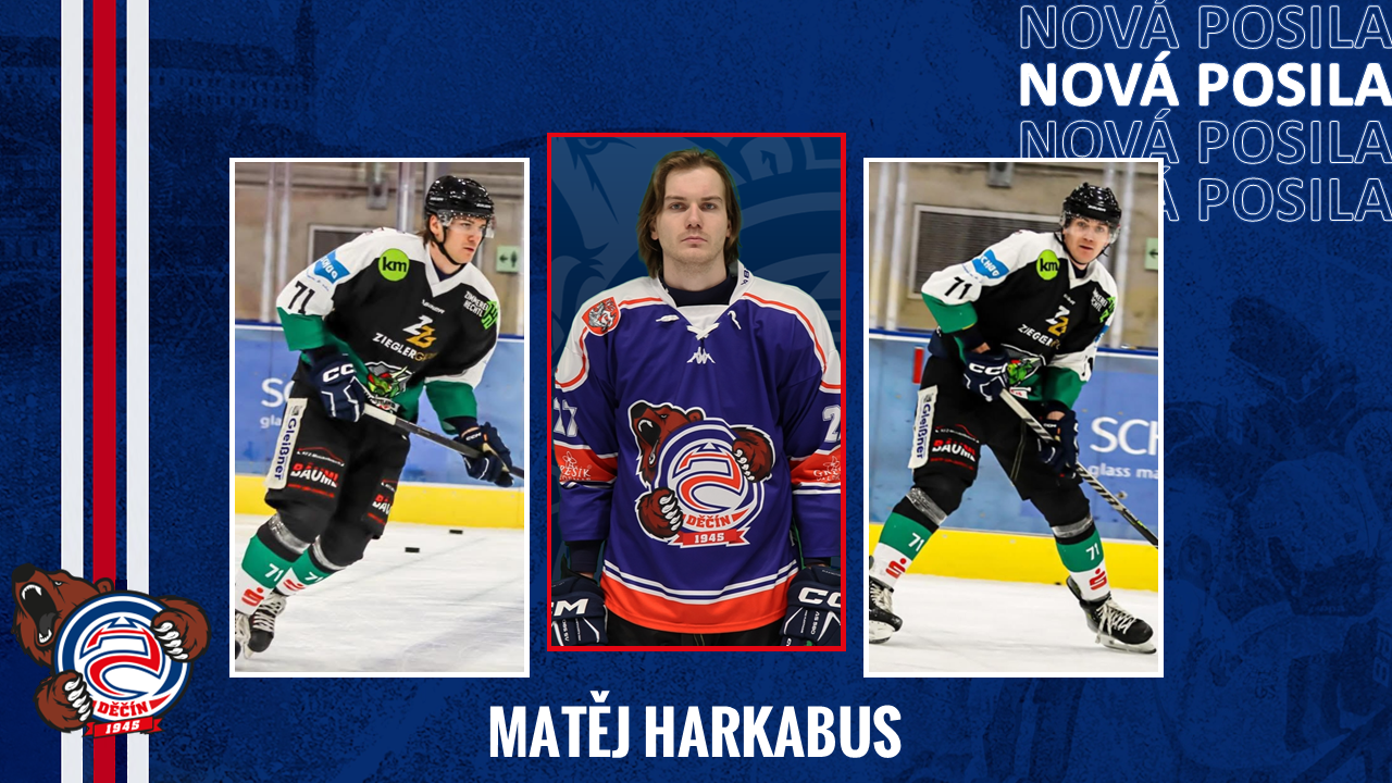 OBROVITÝ ÚTOČNÍK MATĚJ HARKABUS SE VRACÍ DO DĚČÍNSKÉHO DRESU | HC Děčín